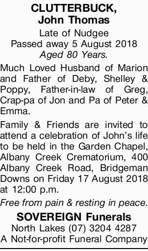 CLUTTERBUCK, John Thomas | Funeral Notices | All Locations, Brisbane ...