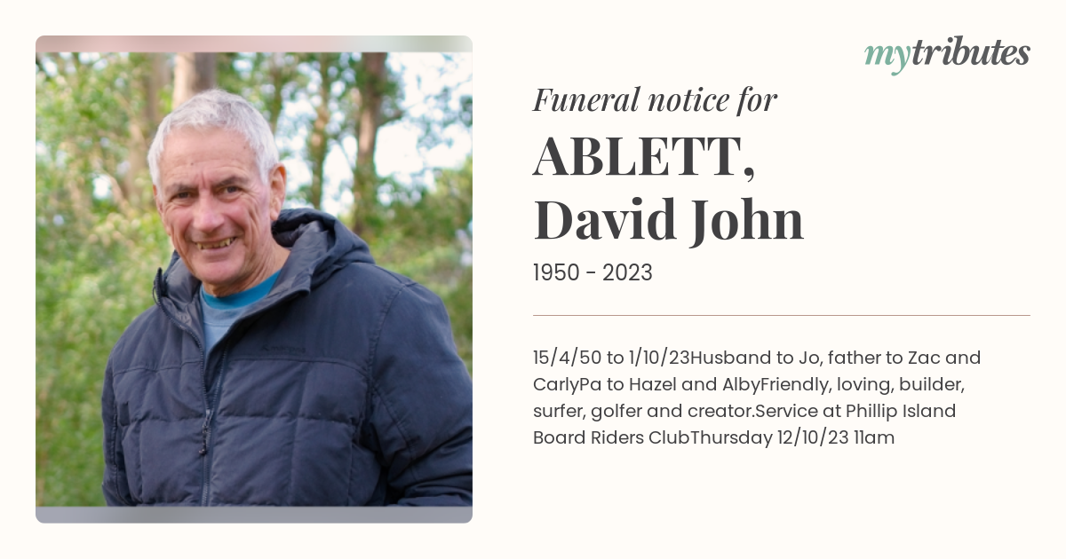 ABLETT, David John | Funeral Notices | Melbourne | My Tributes