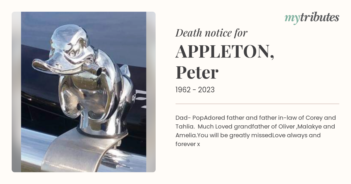 APPLETON, Peter | Death Notices | Adelaide | My Tributes