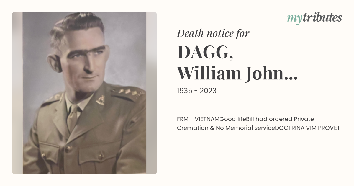 DAGG, William John (Bill) | Death Notices | Melbourne | My Tributes
