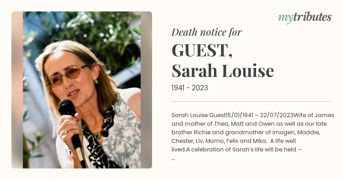 GUEST, Sarah Louise | Death Notices | Melbourne | My Tributes