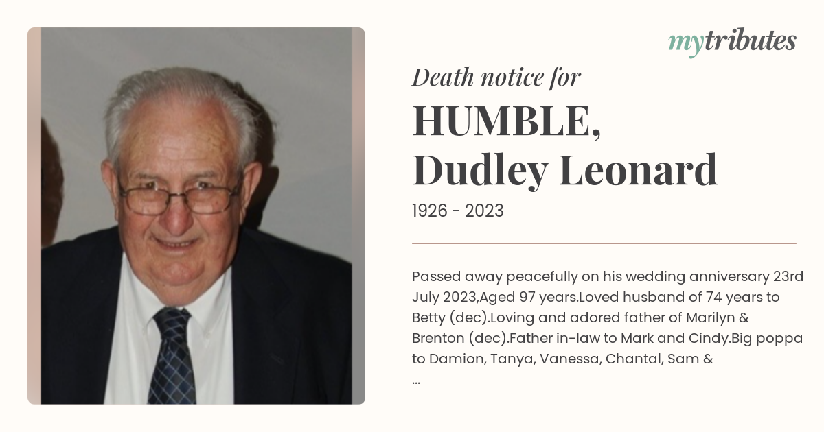 HUMBLE, Dudley Leonard | Death Notices | Adelaide | My Tributes