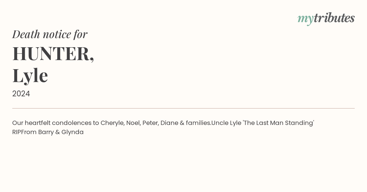 HUNTER, Lyle | Death Notices | Melbourne | My Tributes