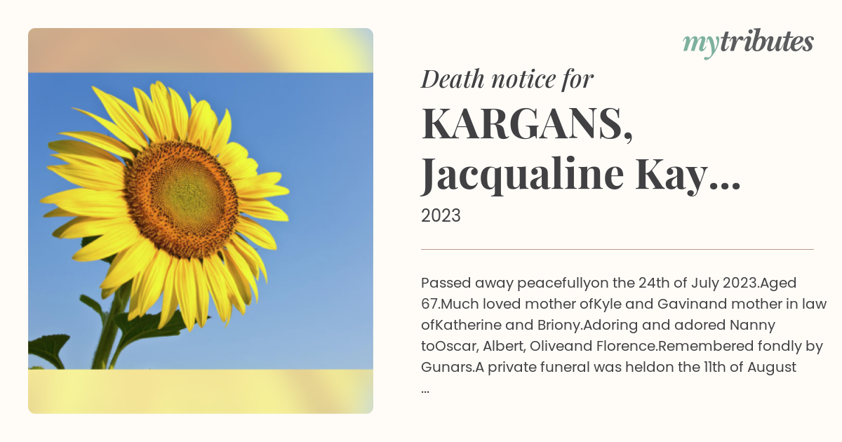 KARGANS, Jacqualine Kay (nee Stonham) | Death Notices | Adelaide | My ...