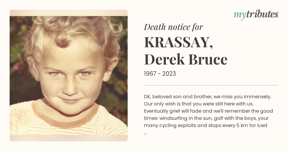 KRASSAY, Derek Bruce | Death Notices | Adelaide | My Tributes