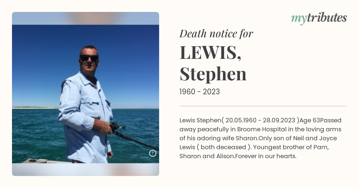 LEWIS, Stephen | Death Notices | Adelaide | My Tributes