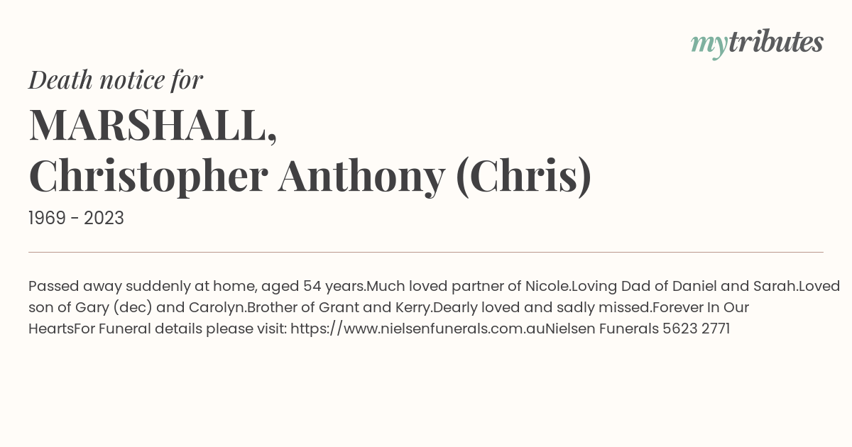 MARSHALL, Christopher Anthony (Chris) | Death Notices | Melbourne | My ...