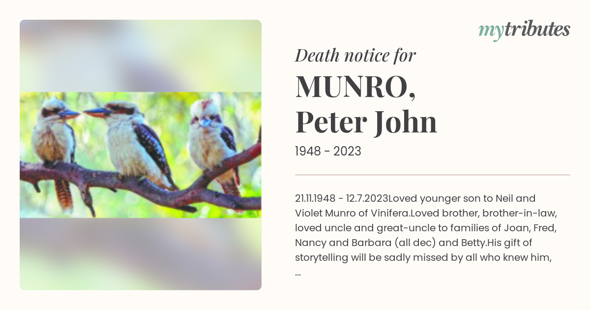 MUNRO, Peter John | Death Notices | Melbourne | My Tributes