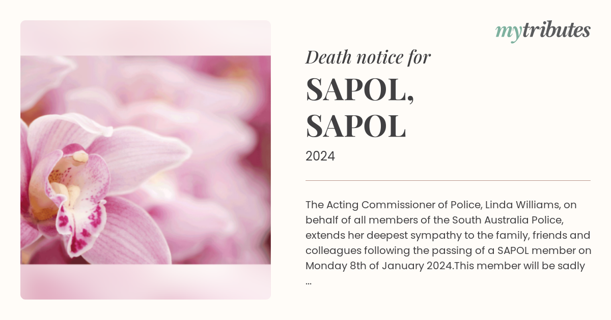 SAPOL, SAPOL | Death Notices | Adelaide | The Advertiser