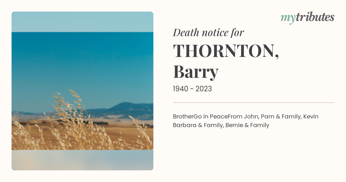 THORNTON, Barry | Death Notices | Melbourne | My Tributes