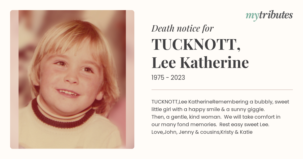 TUCKNOTT, Lee Katherine | Death Notices | Melbourne | My Tributes