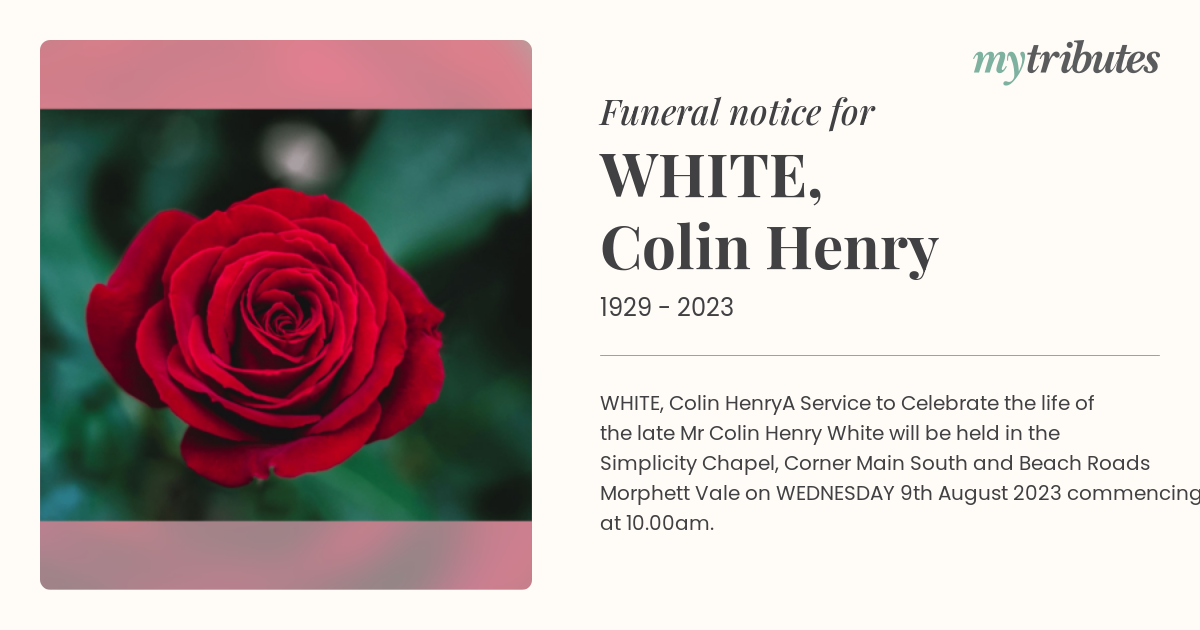 WHITE, Colin Henry | Funeral Notices | Adelaide | My Tributes