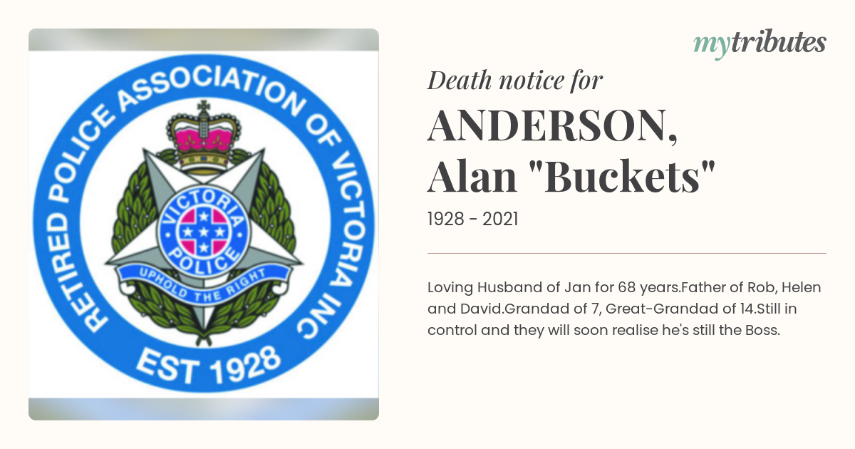 ANDERSON, Alan "Buckets" | Death Notices | Melbourne | My Tributes