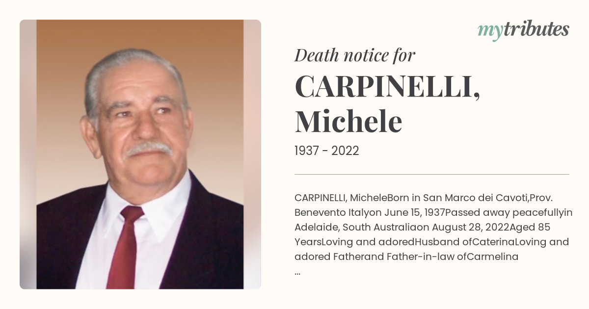 CARPINELLI, Michele | Death Notices | Adelaide | My Tributes