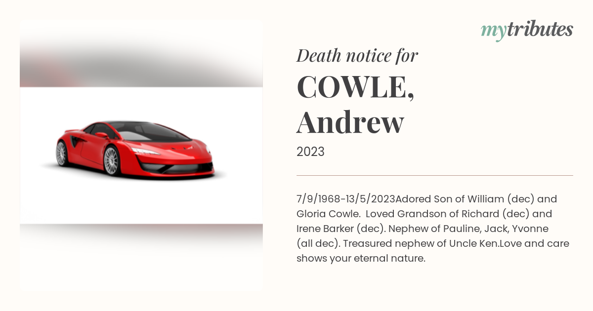 COWLE, Andrew | Death Notices | Tasmania | My Tributes