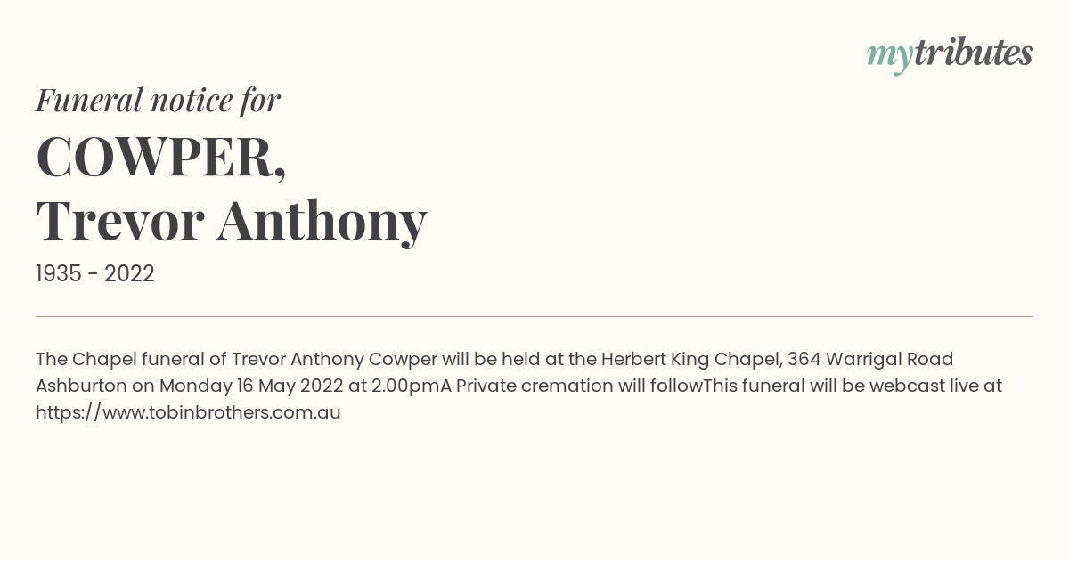 COWPER, Trevor Anthony | Funeral Notices | Melbourne | My Tributes
