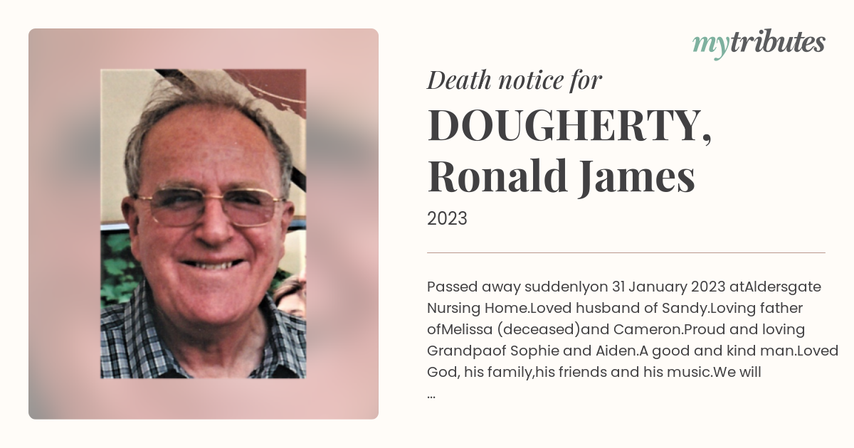 DOUGHERTY, Ronald James | Death Notices | Adelaide | My Tributes