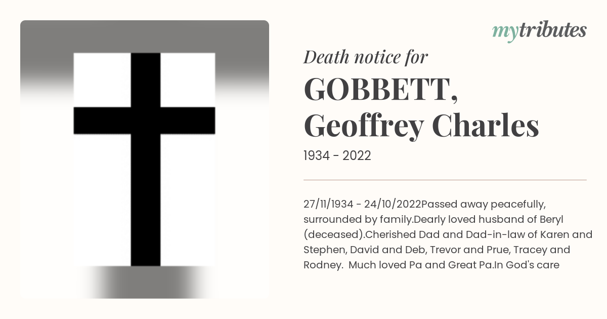 GOBBETT, Geoffrey Charles | Death Notices | Adelaide | My Tributes
