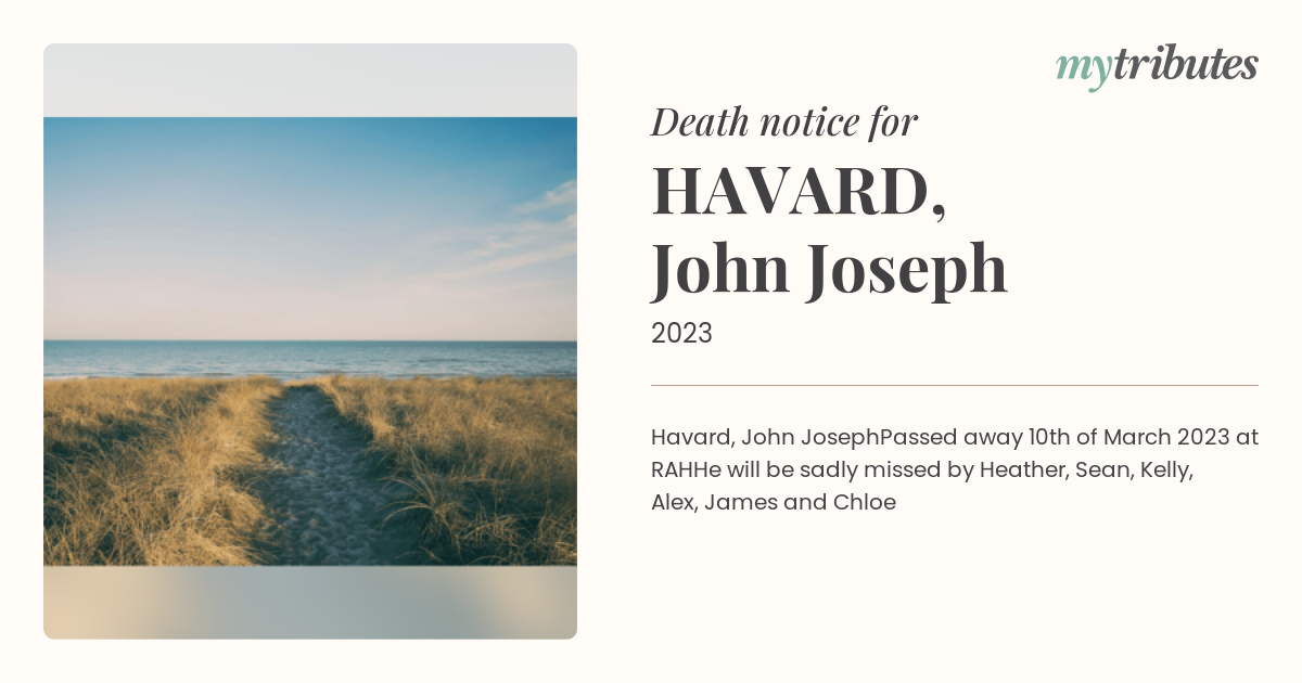 HAVARD, John Joseph | Death Notices | Adelaide | My Tributes
