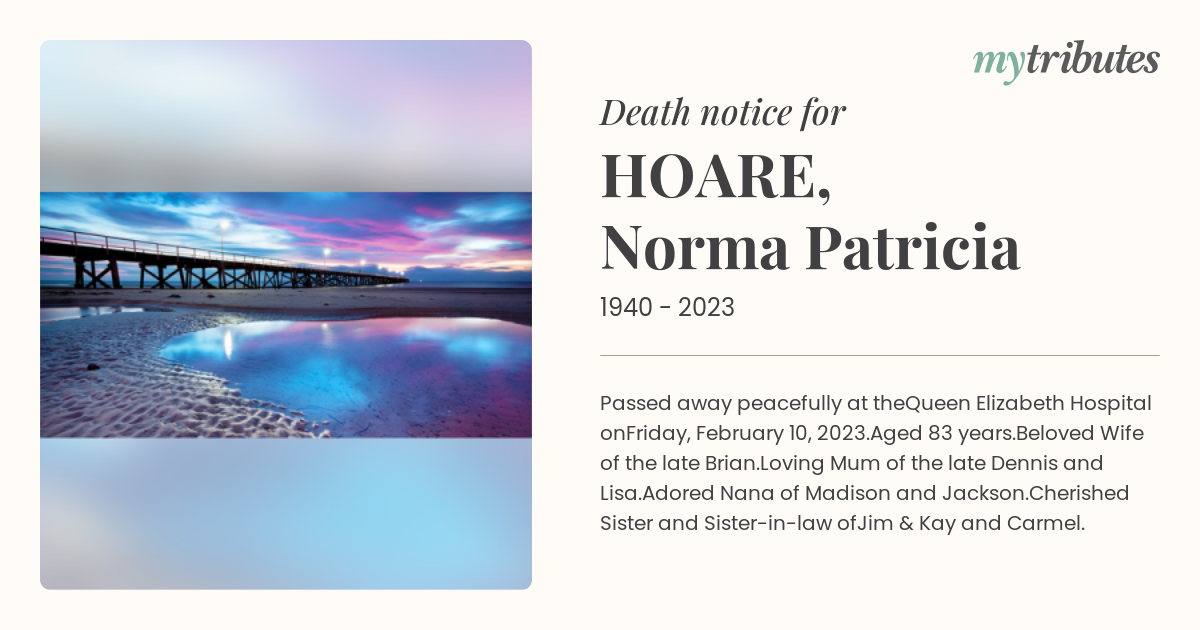 HOARE, Norma Patricia | Death Notices | Adelaide | My Tributes