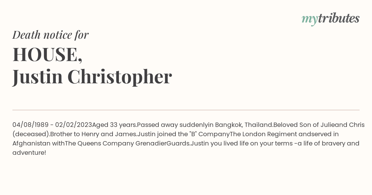 HOUSE, Justin Christopher | Death Notices | Adelaide | My Tributes