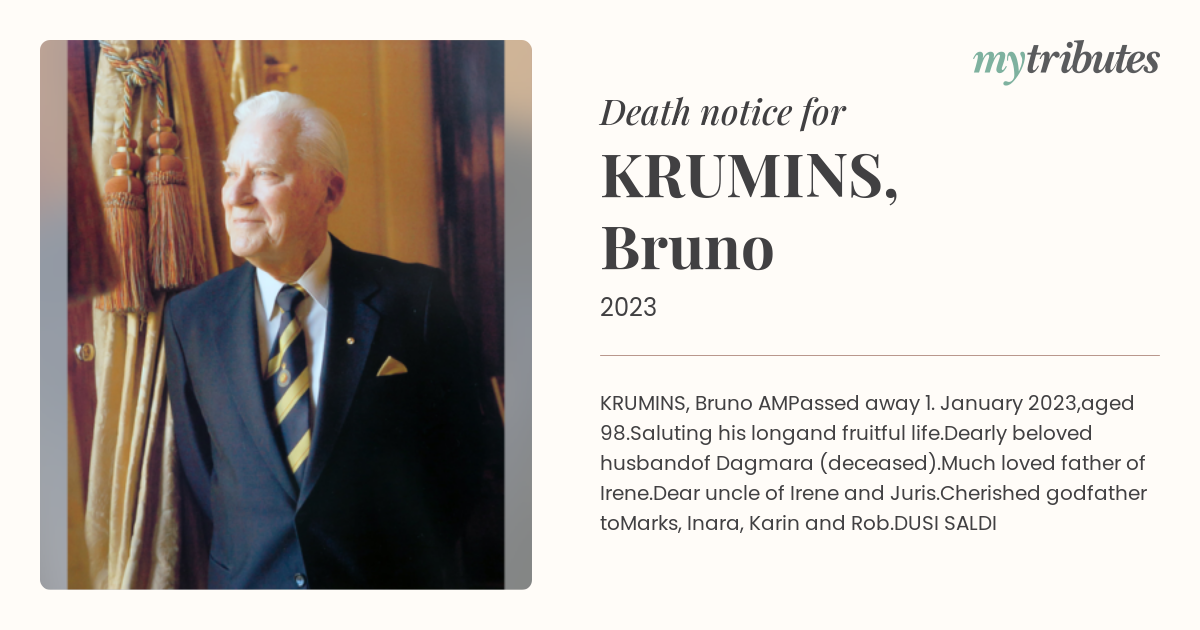 KRUMINS, Bruno | Death Notices | Adelaide | My Tributes
