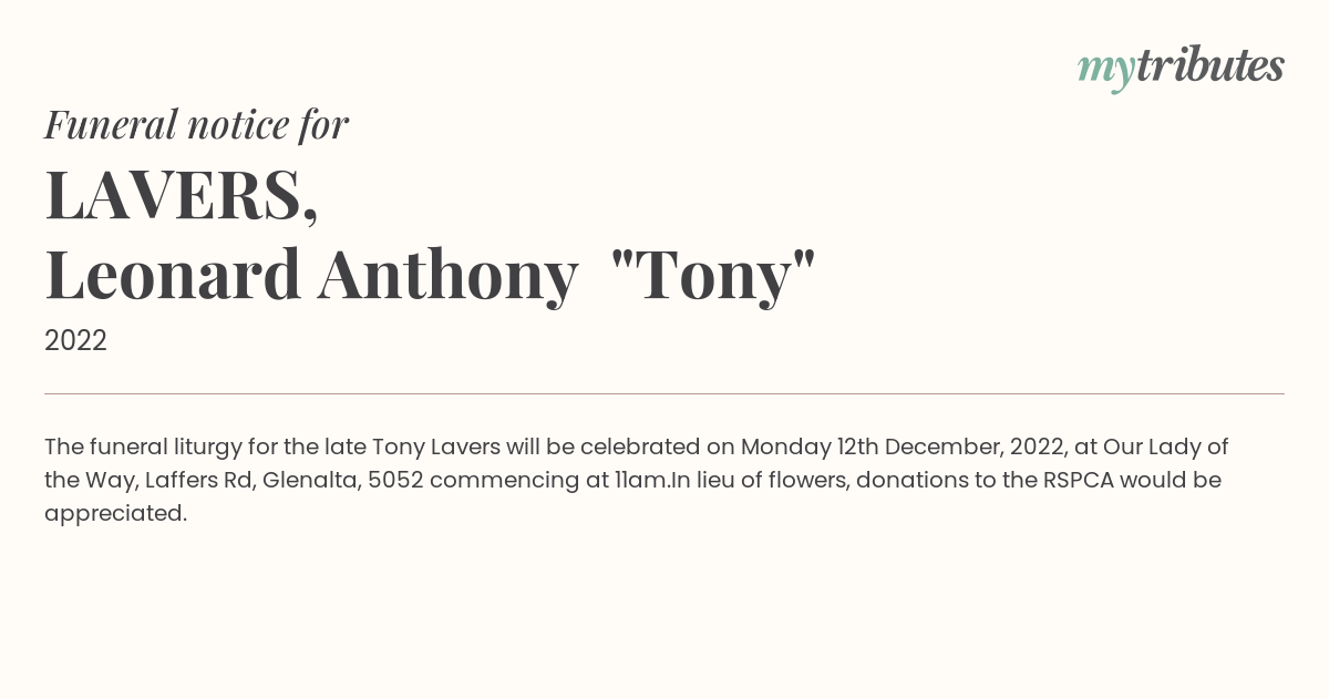 LAVERS, Leonard Anthony "Tony" | Funeral Notices | Adelaide | My Tributes