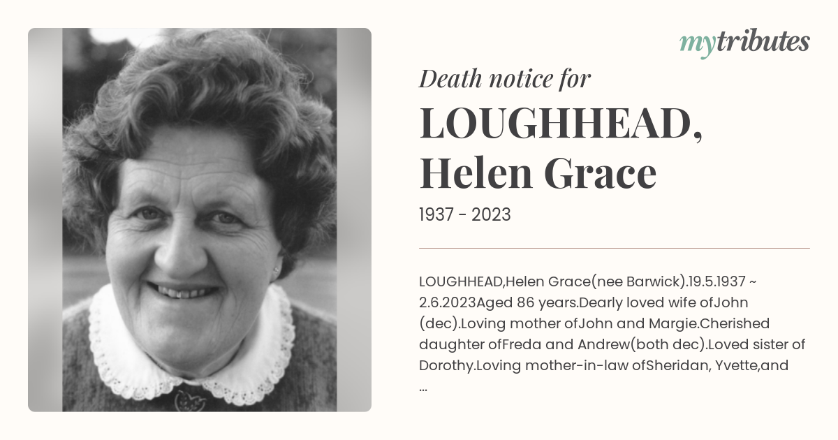 LOUGHHEAD, Helen Grace | Death Notices | Adelaide | My Tributes