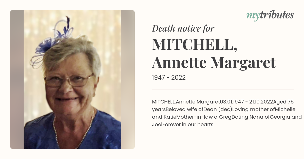 MITCHELL, Annette Margaret | Death Notices | Adelaide | My Tributes