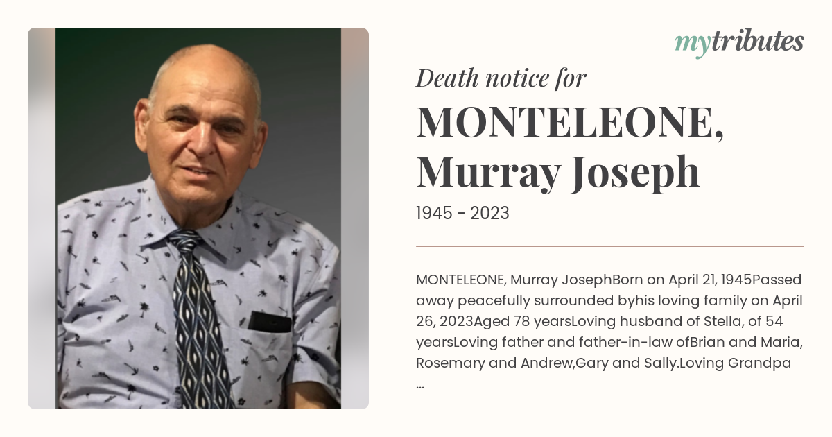 MONTELEONE, Murray Joseph | Death Notices | Adelaide | My Tributes