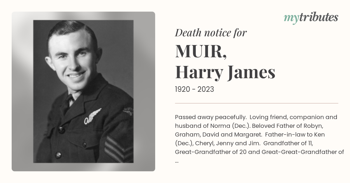 MUIR, Harry James | Death Notices | Melbourne | My Tributes