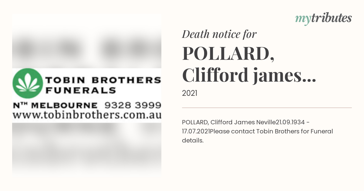 POLLARD, Clifford James Neville | Death Notices | Melbourne | My Tributes