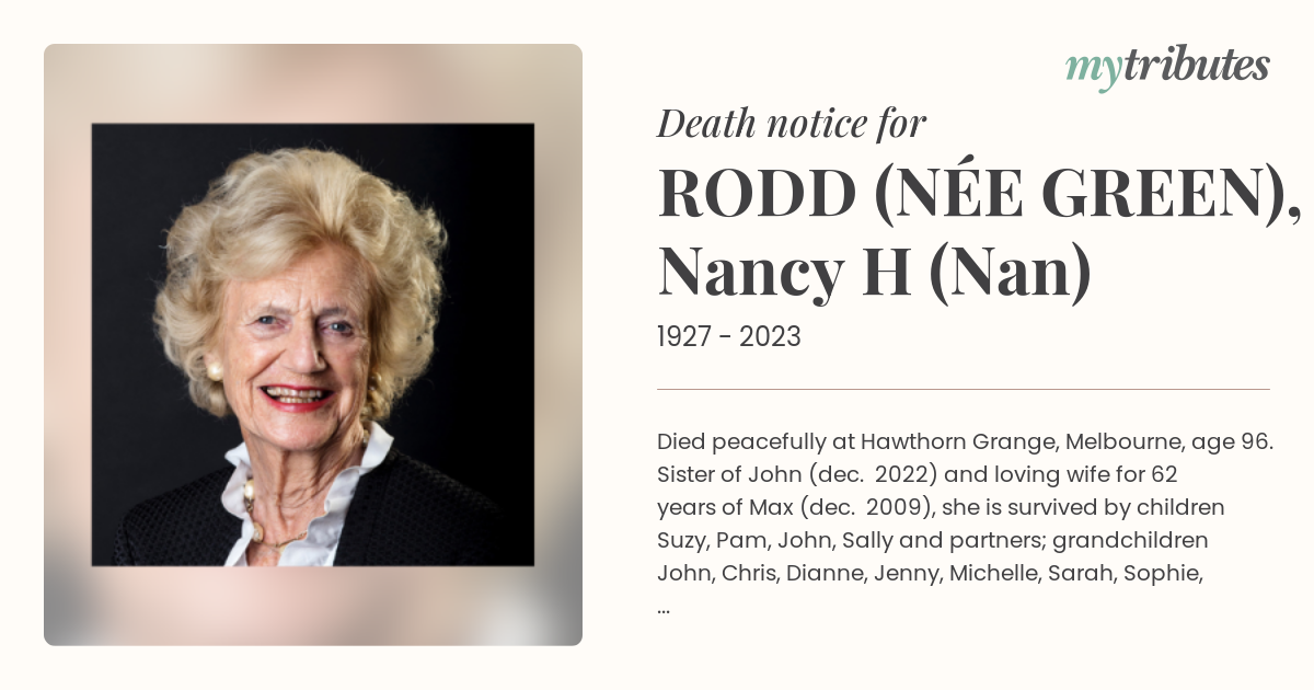 RODD (NÉE GREEN), Nancy H (Nan) | Death Notices | Melbourne | My Tributes
