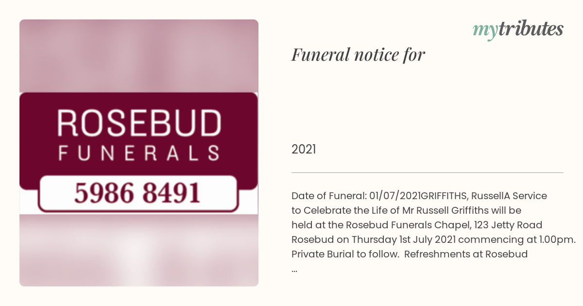 Russell Griffiths | Funeral Notices | Melbourne | My Tributes