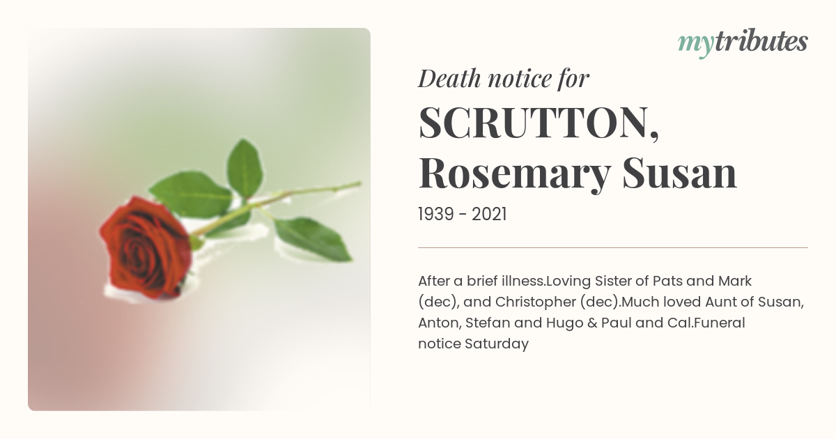 SCRUTTON, Rosemary Susan | Death Notices | Adelaide | My Tributes