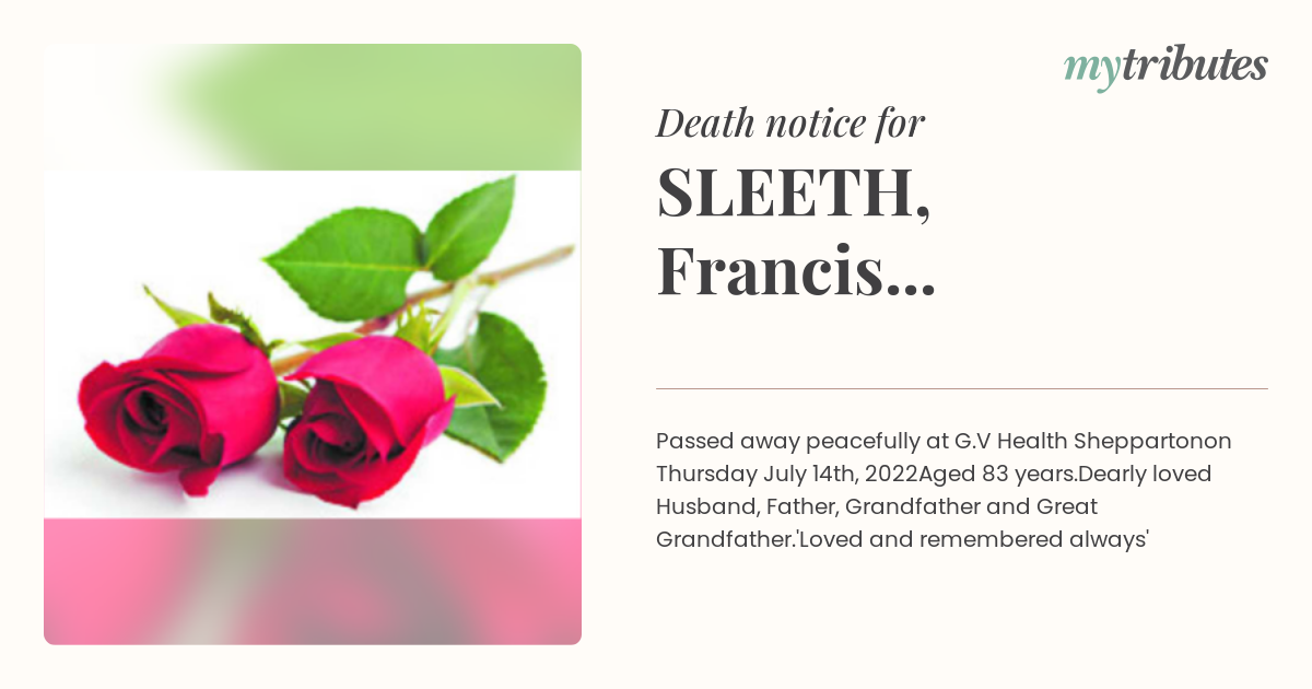 SLEETH, Francis William (Frank) | Death Notices | Melbourne | My Tributes