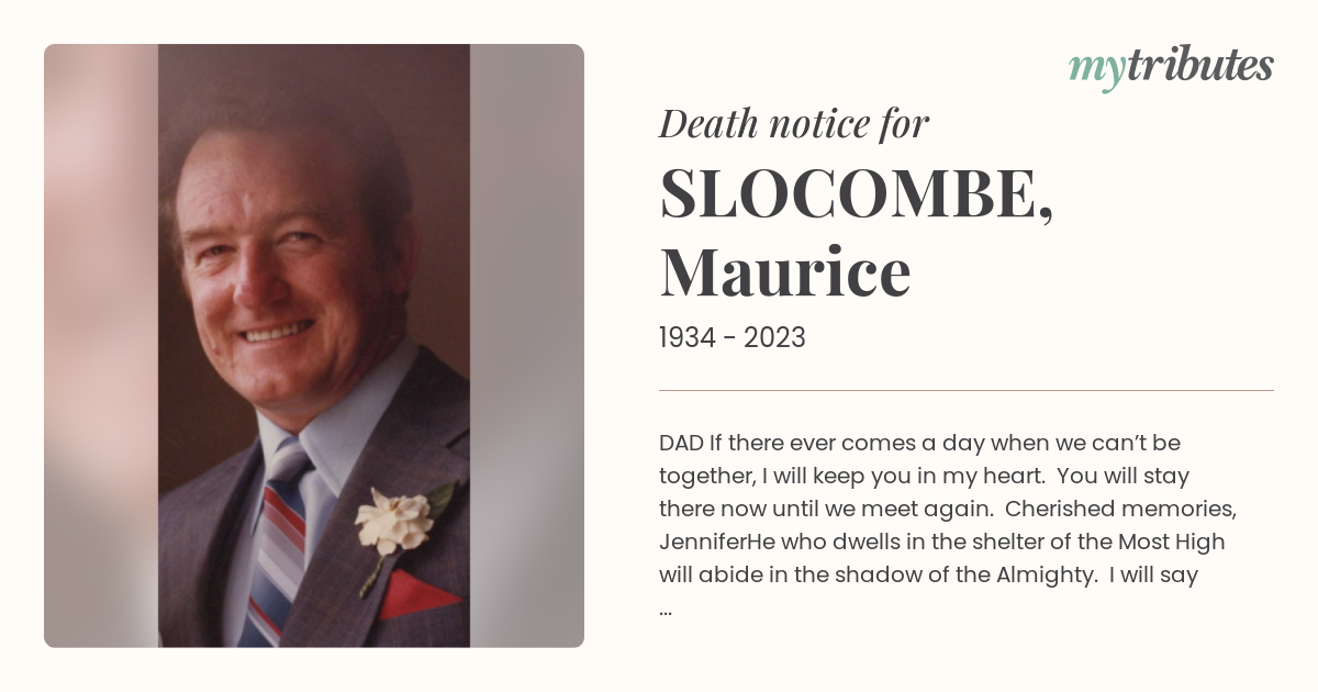 SLOCOMBE, Maurice | Death Notices | Melbourne | My Tributes