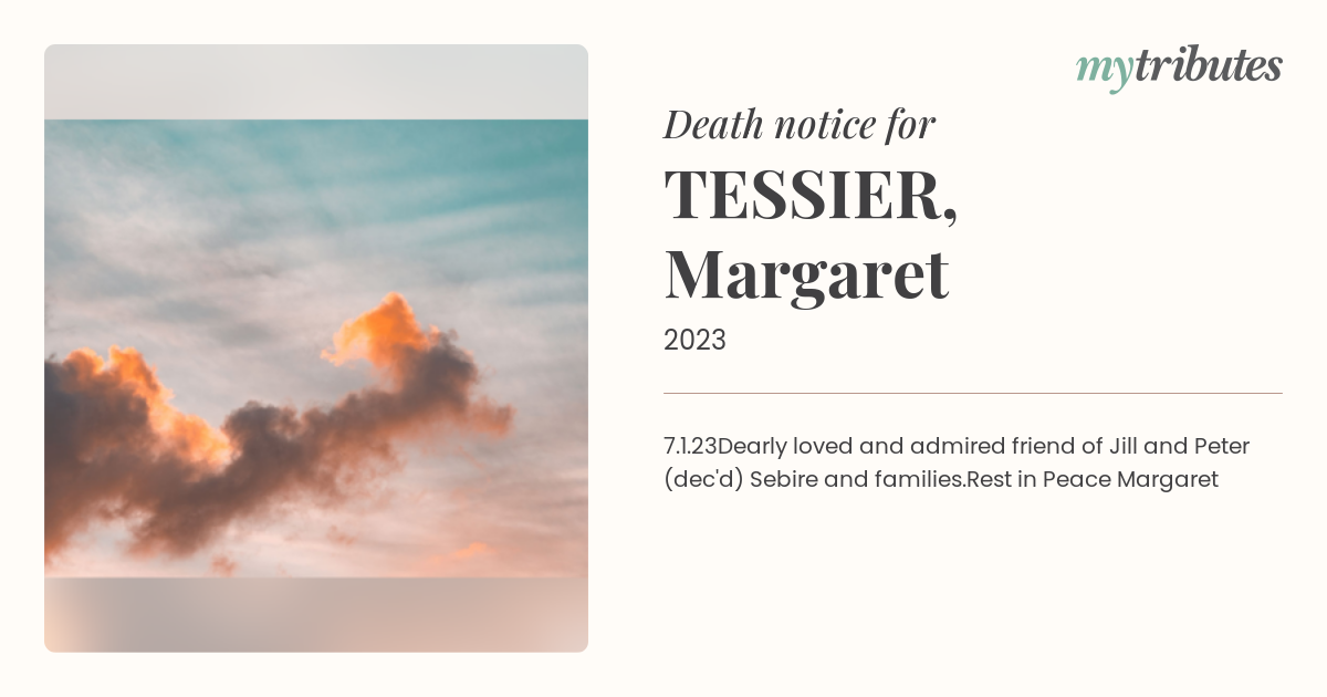 TESSIER, Margaret | Death Notices | Melbourne | The Advertiser
