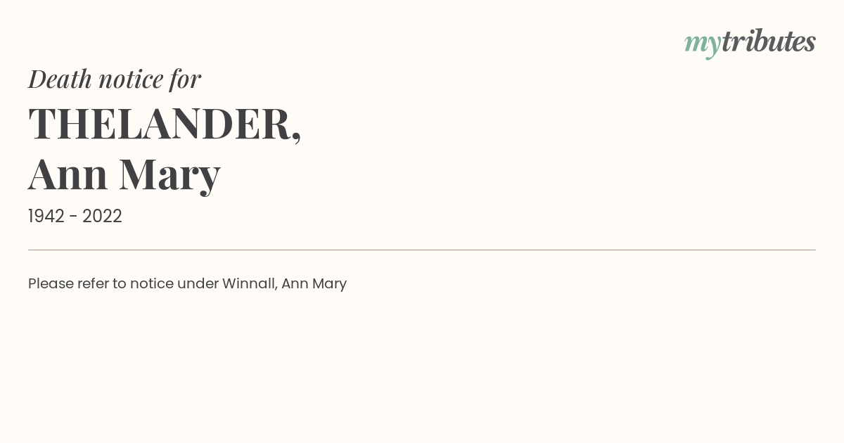 THELANDER, Ann Mary | Death Notices | Adelaide | My Tributes