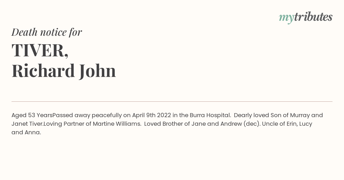 TIVER, Richard John | Death Notices | Adelaide | The Advertiser