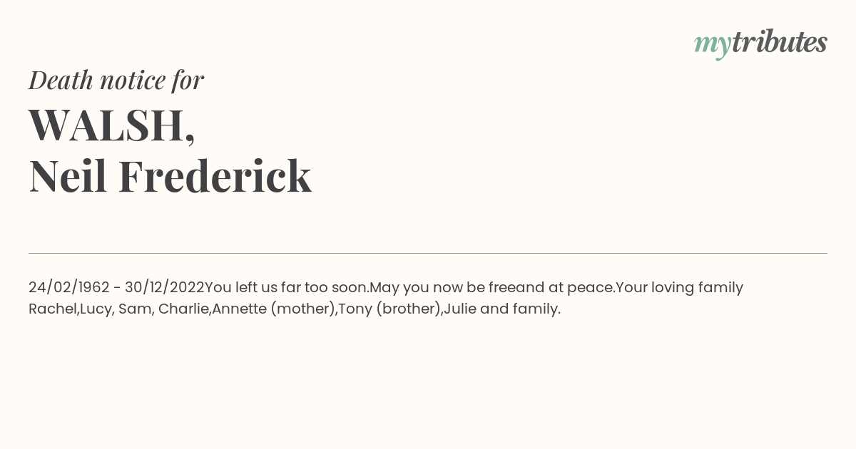 WALSH, Neil Frederick | Death Notices | Adelaide | My Tributes