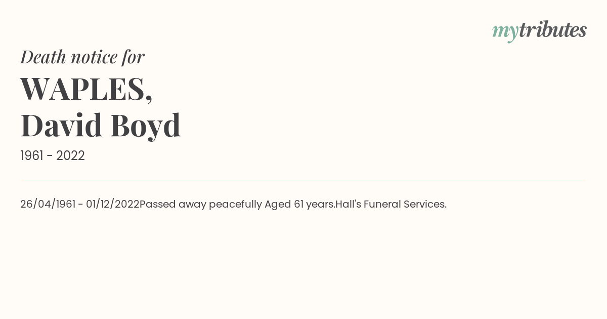 WAPLES, David Boyd | Death Notices | Melbourne | Herald Sun