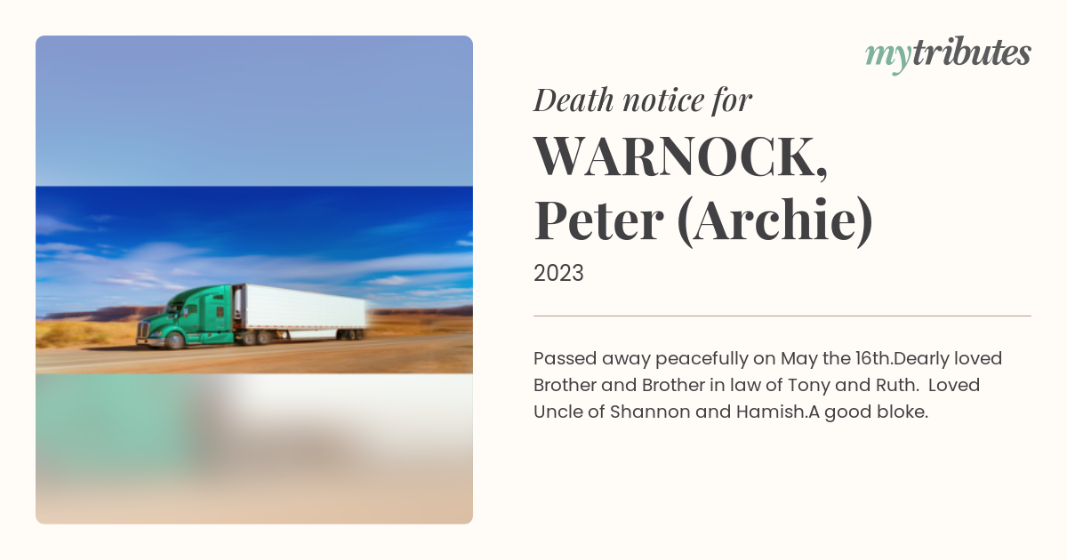 WARNOCK, Peter (Archie) | Death Notices | Adelaide | My Tributes