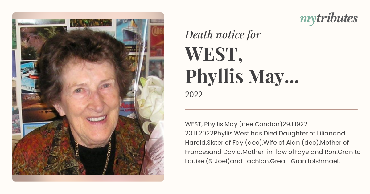 WEST, Phyllis May (nee Condon) | Death Notices | Melbourne | My Tributes