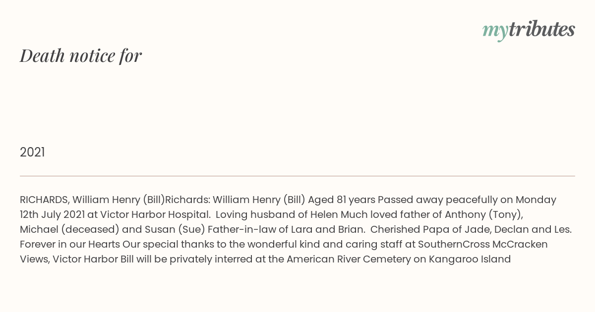 William Henry (Bill) Richards | Death Notices | Adelaide | Weekly Times Now