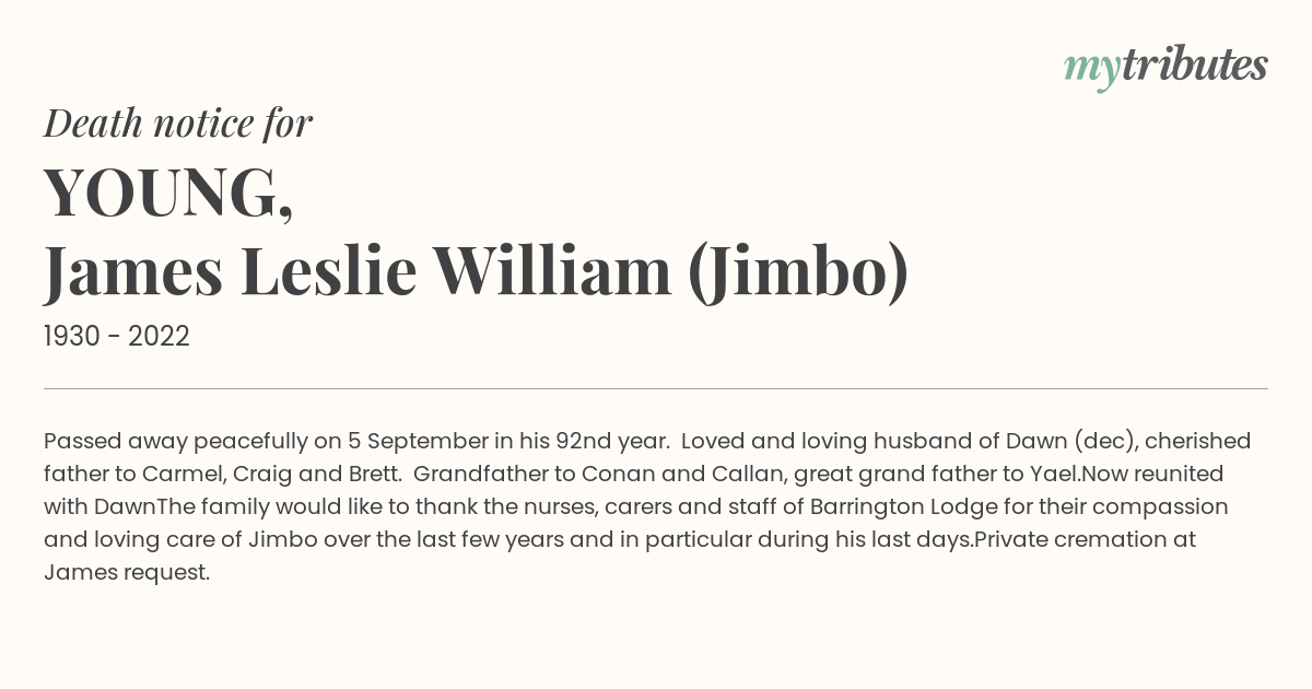 YOUNG, James Leslie William (Jimbo) | Death Notices | Tasmania ...