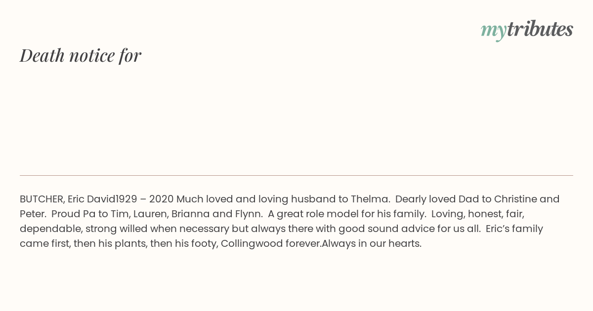 Eric BUTCHER | Death Notices | Melbourne | My Tributes