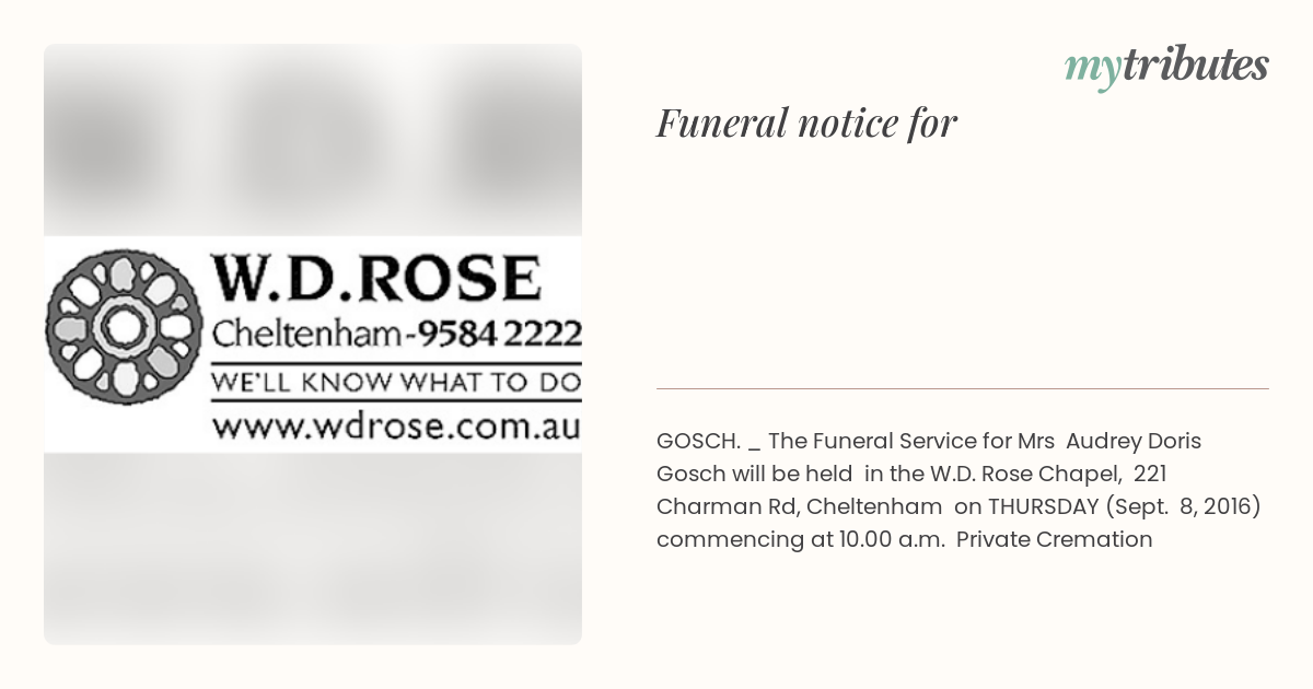 GOSCH (nee Steen), Audrey Doris | Funeral Notices | Melbourne | My Tributes