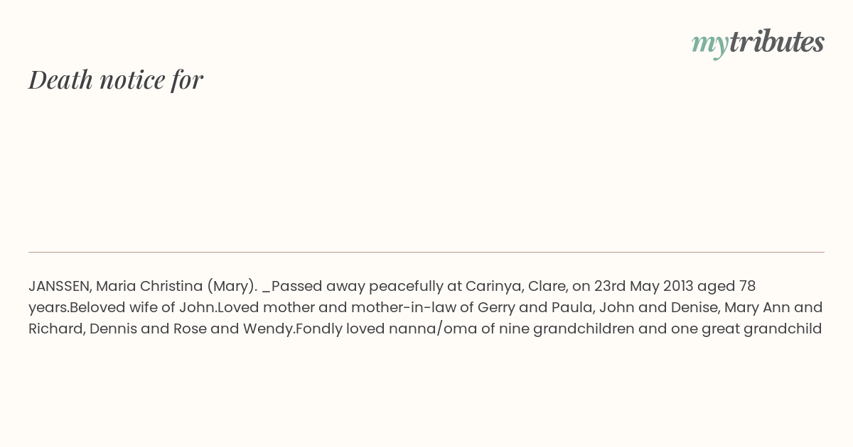 JANSSEN, Maria Christina (Mary). _Passed away peacefully at Carinya ...