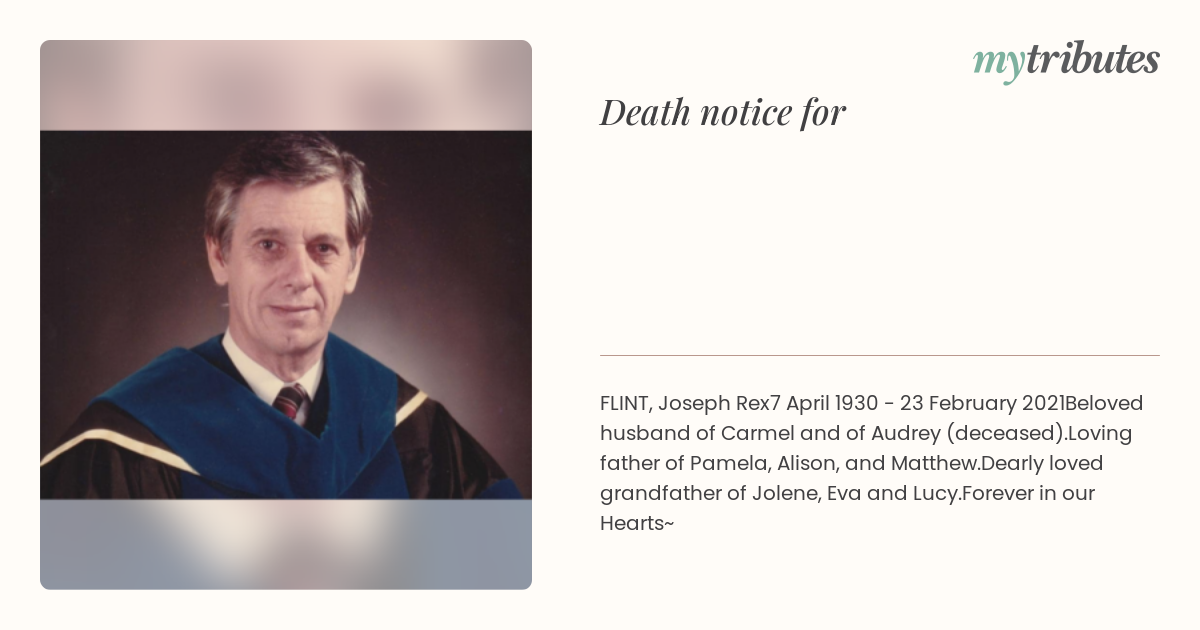 Joseph Rex Flint | Death Notices | Adelaide | My Tributes